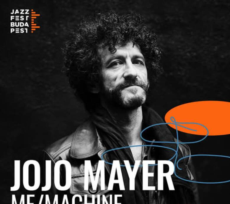 Jojo Mayer Brings Innovative "Me/Machine" Project to Budapest - BudAPPest